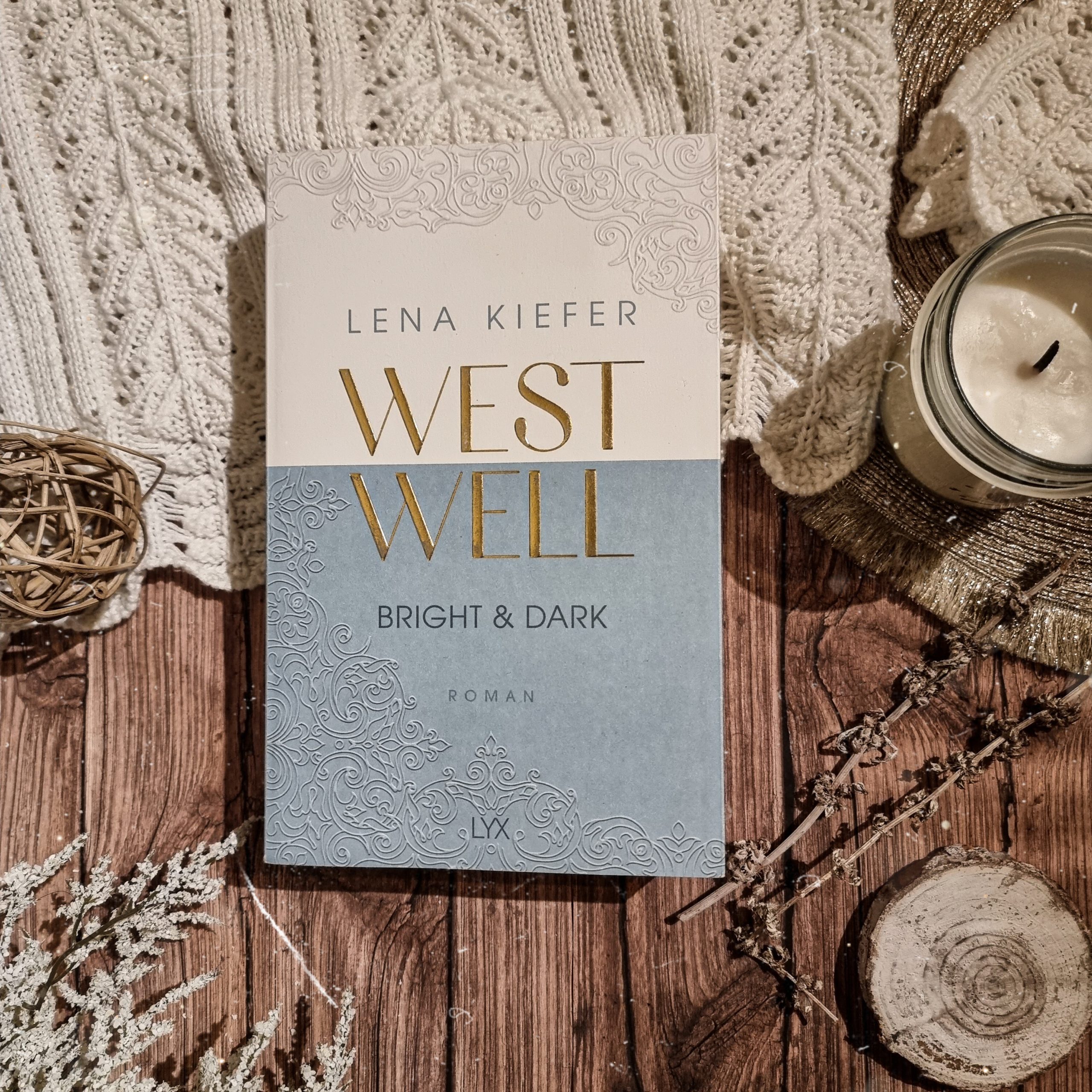 Westwell: Bright & Dark - Lena Kiefer - Seductive Books